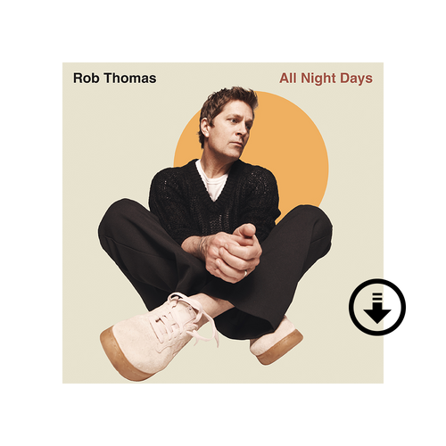 All Night Days Digital Album - Rob Thomas Official Store